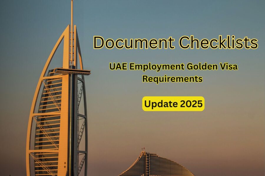 UAE Employment Golden Visa: 2025 Document Checklist